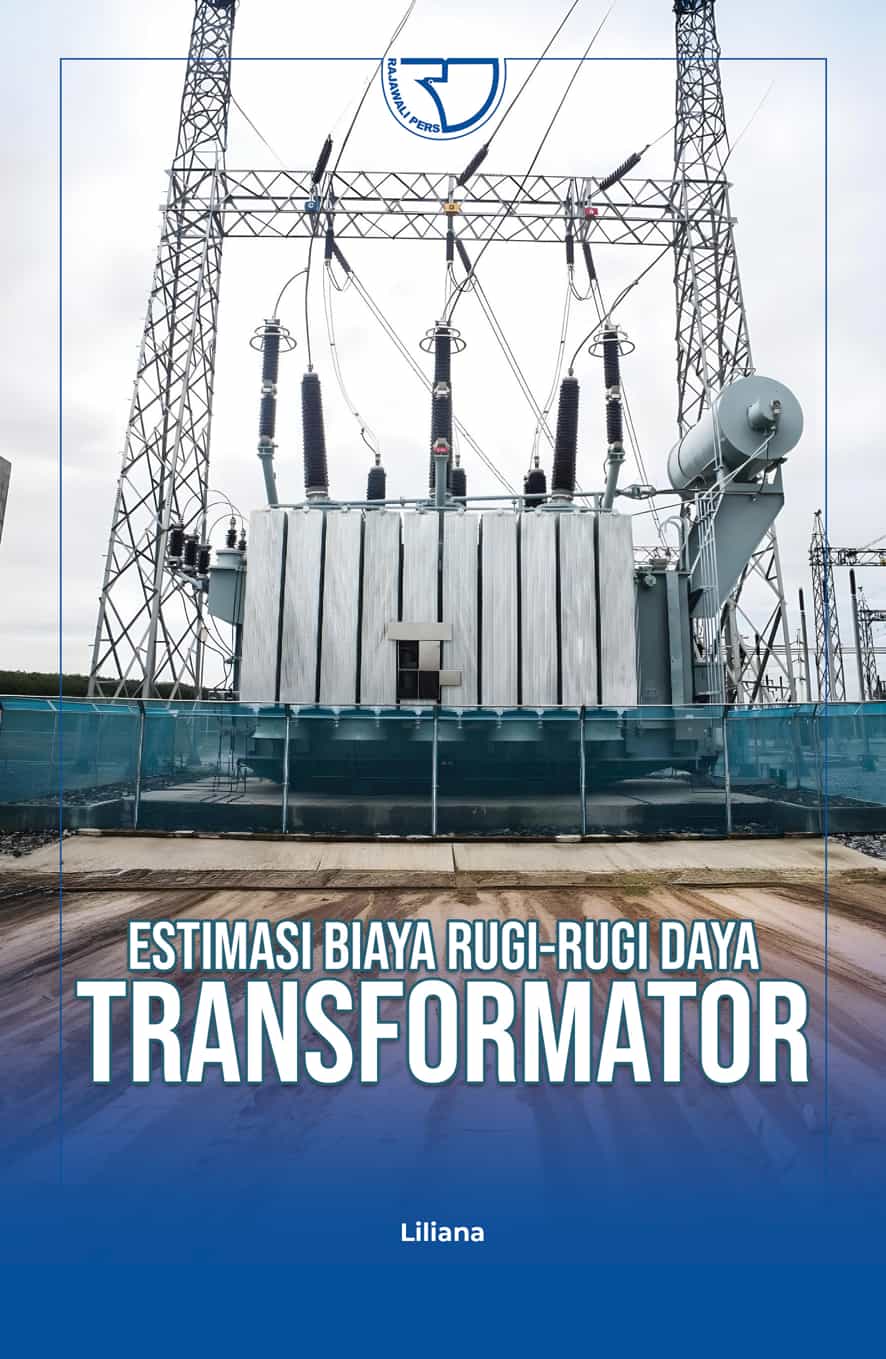 Estimasi Biaya Rugi-Rugi Daya Transformator - Liliana - Rajagrafindo ...