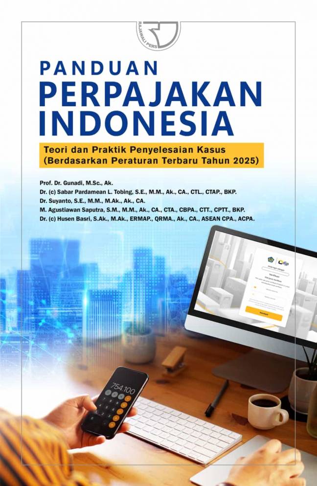 Panduan Perpajakan Indonesia: Teori dan Praktik Penyelesaian Kasus ...