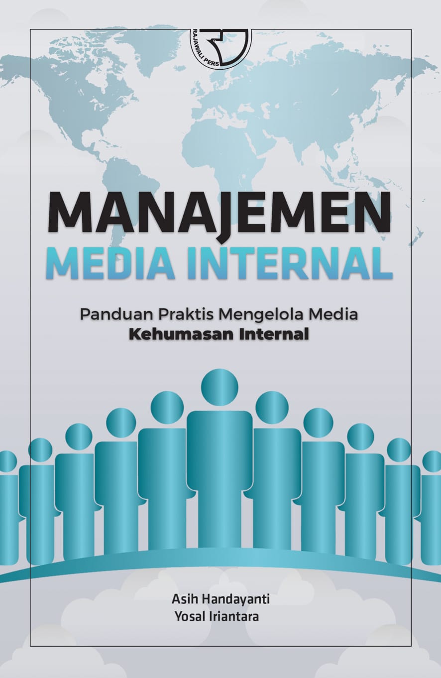 Manajemen Media Internal Panduan Praktis Mengelola Media Kehumasan ...